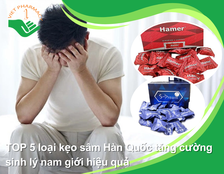 TOP 5 loại kẹo sâm Hàn Quốc tăng cường sinh lý nam giới hiệu quả