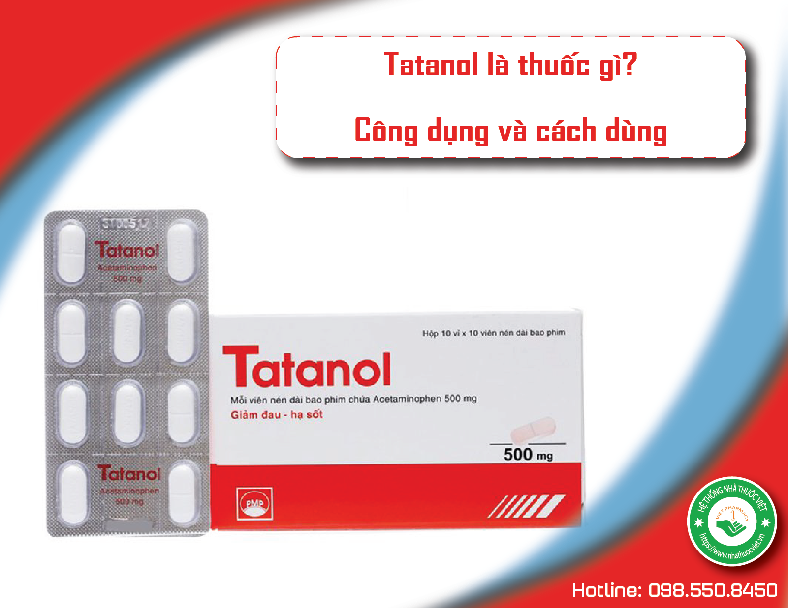 Tatanol là thuốc gì? Công dụng và cách dùng